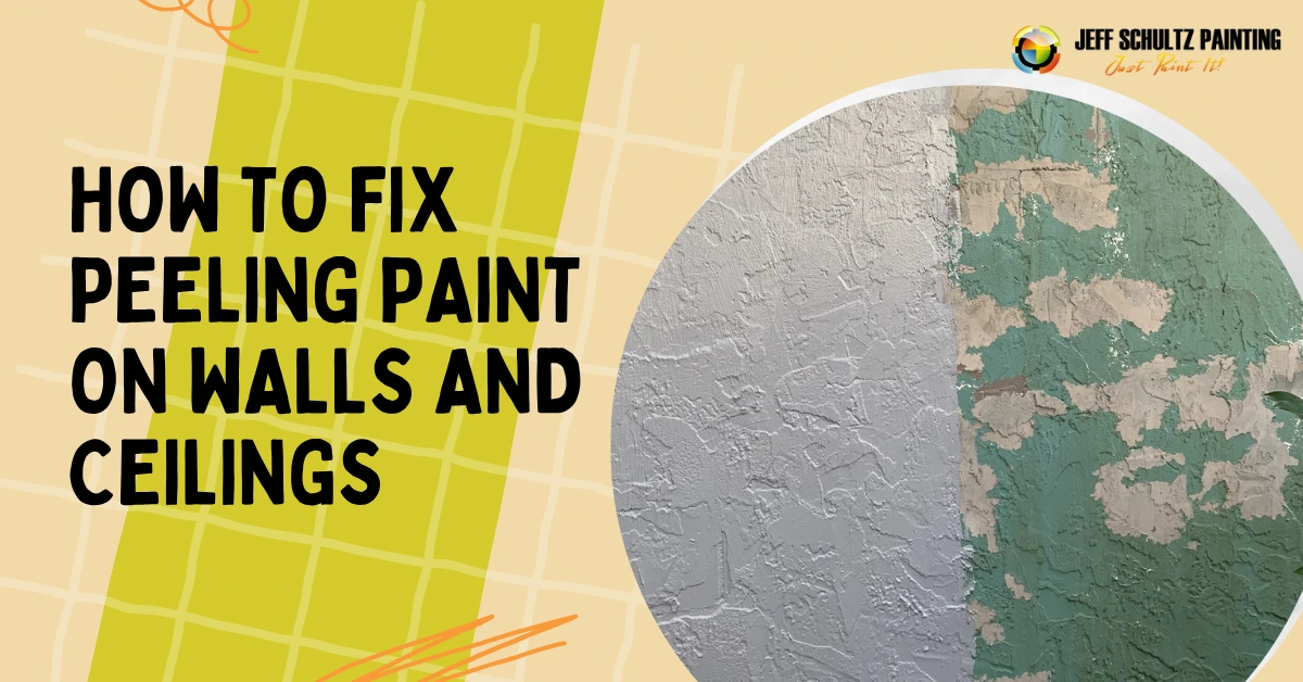 Jeff Schultz Painting | Fix Peeling Paint on Walls & Ceiling